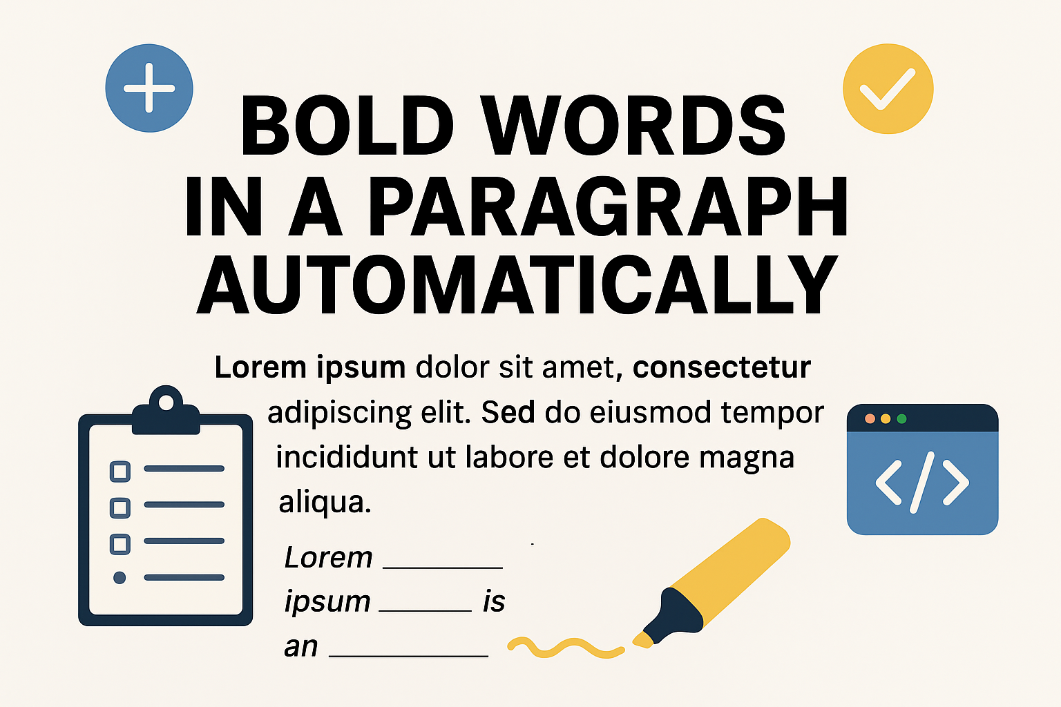 Bold Text in a Paragraph Automatically